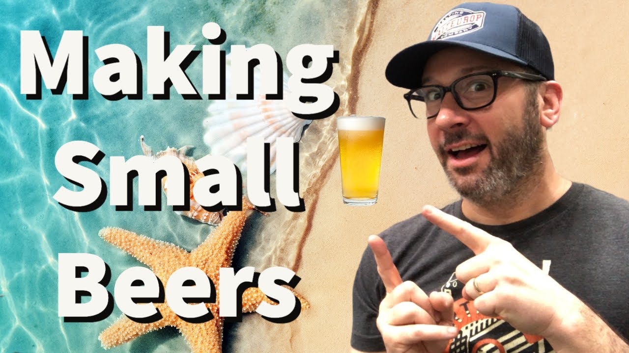 Session Beers: Tips For Making Small Beers! - YouTube