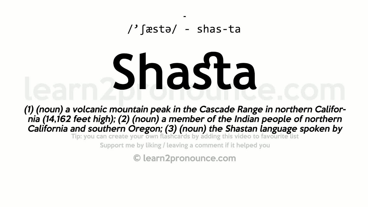 Shasta pronunciation and definition - YouTube