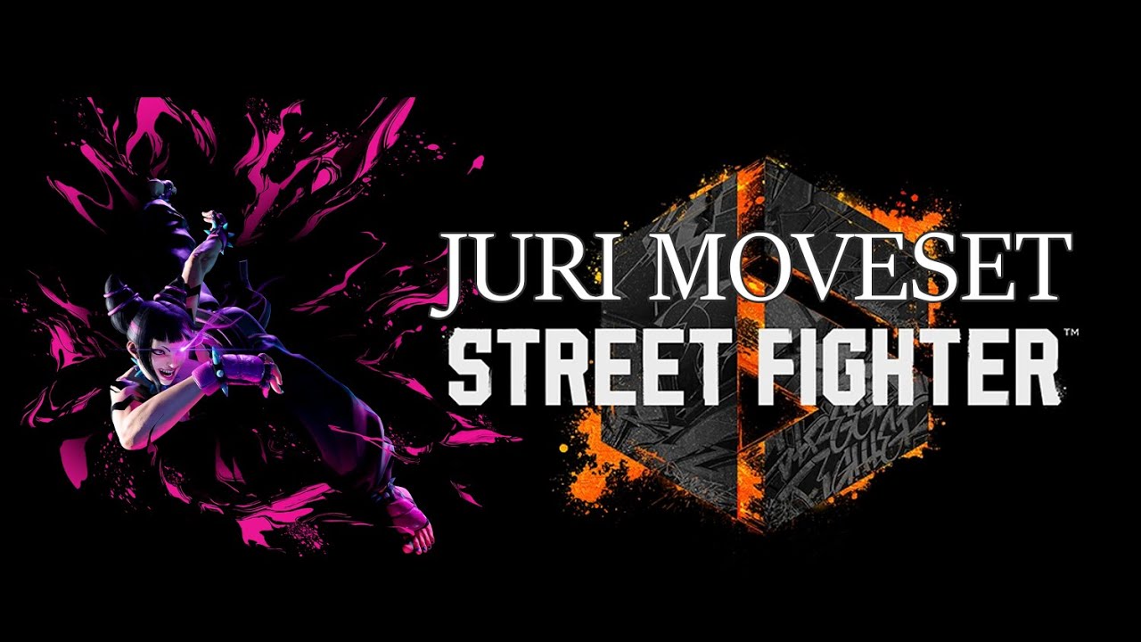 Street Fighter 6 - Juri Moveset (Full Video Move List) - YouTube