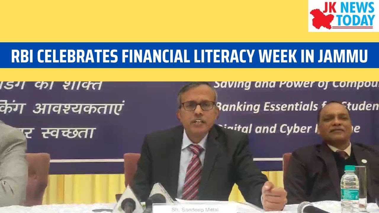 RBI celebrates Financial Literacy Week in Jammu | JK News Today - YouTube