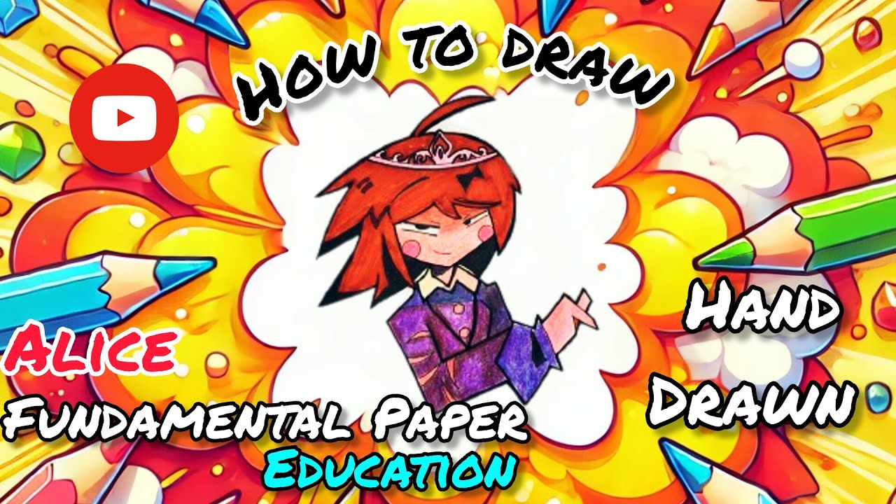 Step-by-Step Guide: Drawing Alice from Fundamental Paper Education ...