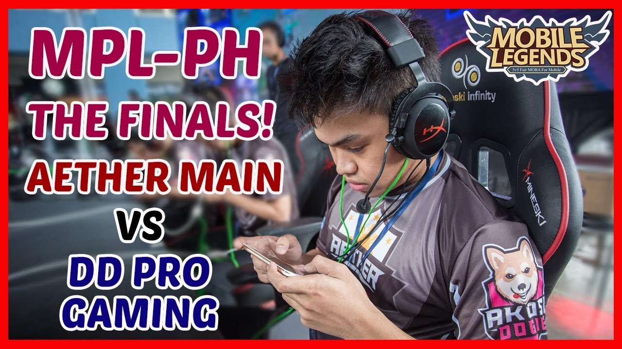 MPL-PH Grand Finals! Game 2 | Aether Main vs DD Pro Gaming - Mobile ...