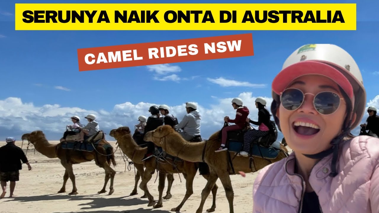Fun Camel Rides | Camel Tours NSW | Naik Onta Di Australia - YouTube