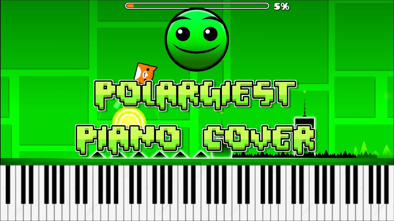 Polargiest ||Geometry Dash|| Piano Cover - YouTube