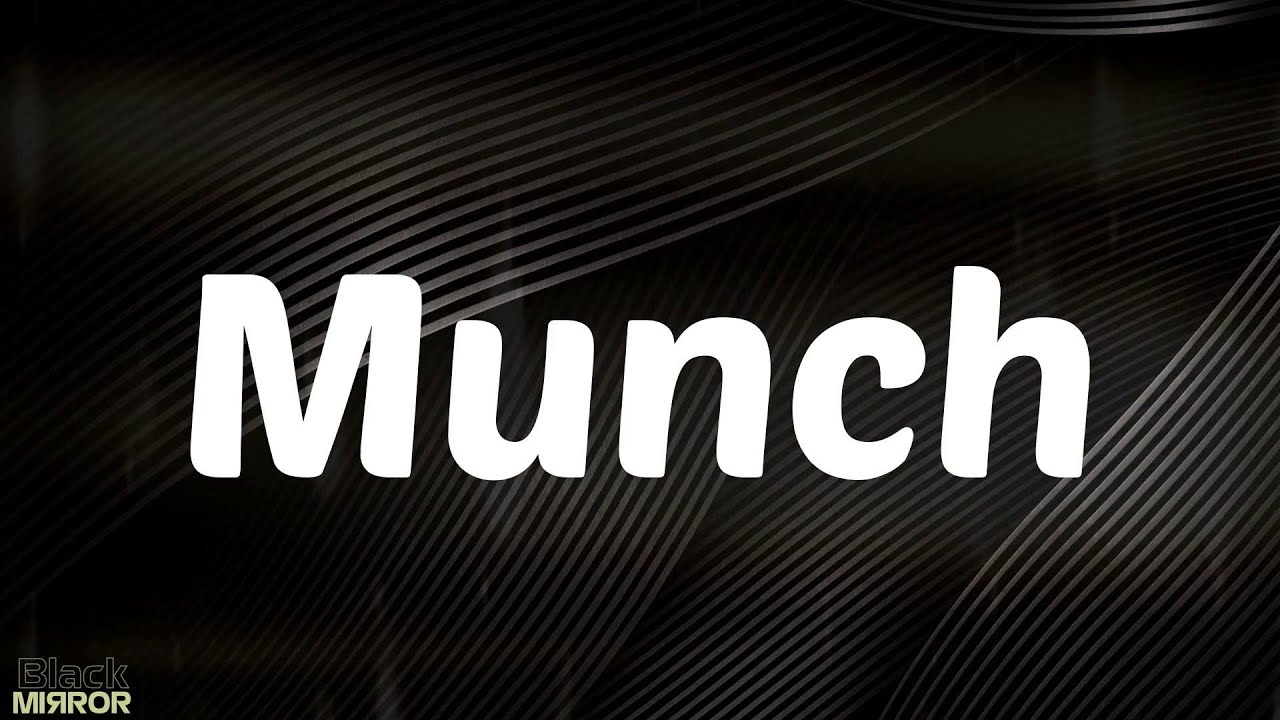 Munch - Ice Spice (Lyrics) - YouTube