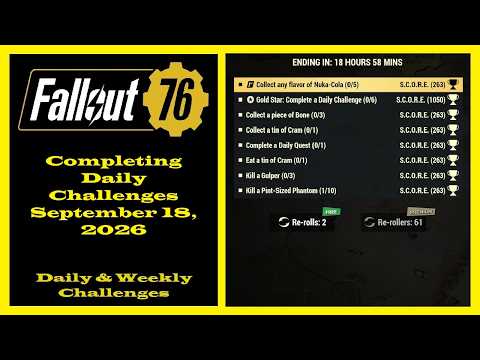 Completing Daily Challenges For September 18, 2026 - Fallout 76 Daily Challenges Guide