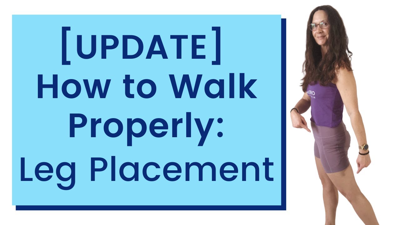 [UPDATE] How to Walk Properly: Leg Placement - YouTube