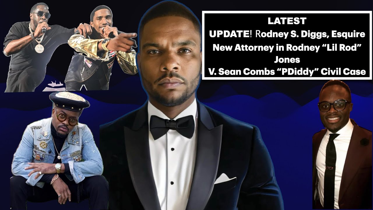 UPDATE! New Lawyer for Rodney "Lil Rod" Jones in case v. Sean Combs ...