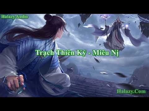 Trạch Thiên Ký - Chương 651 - 670