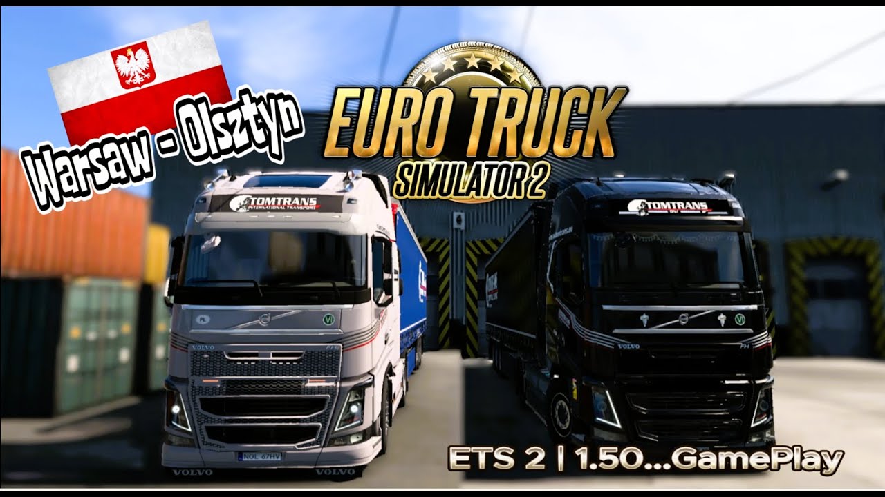 ETS2 | Volvo FH 540 | TOMTRANS | Warsaw ️ Olsztyn | Poland - YouTube