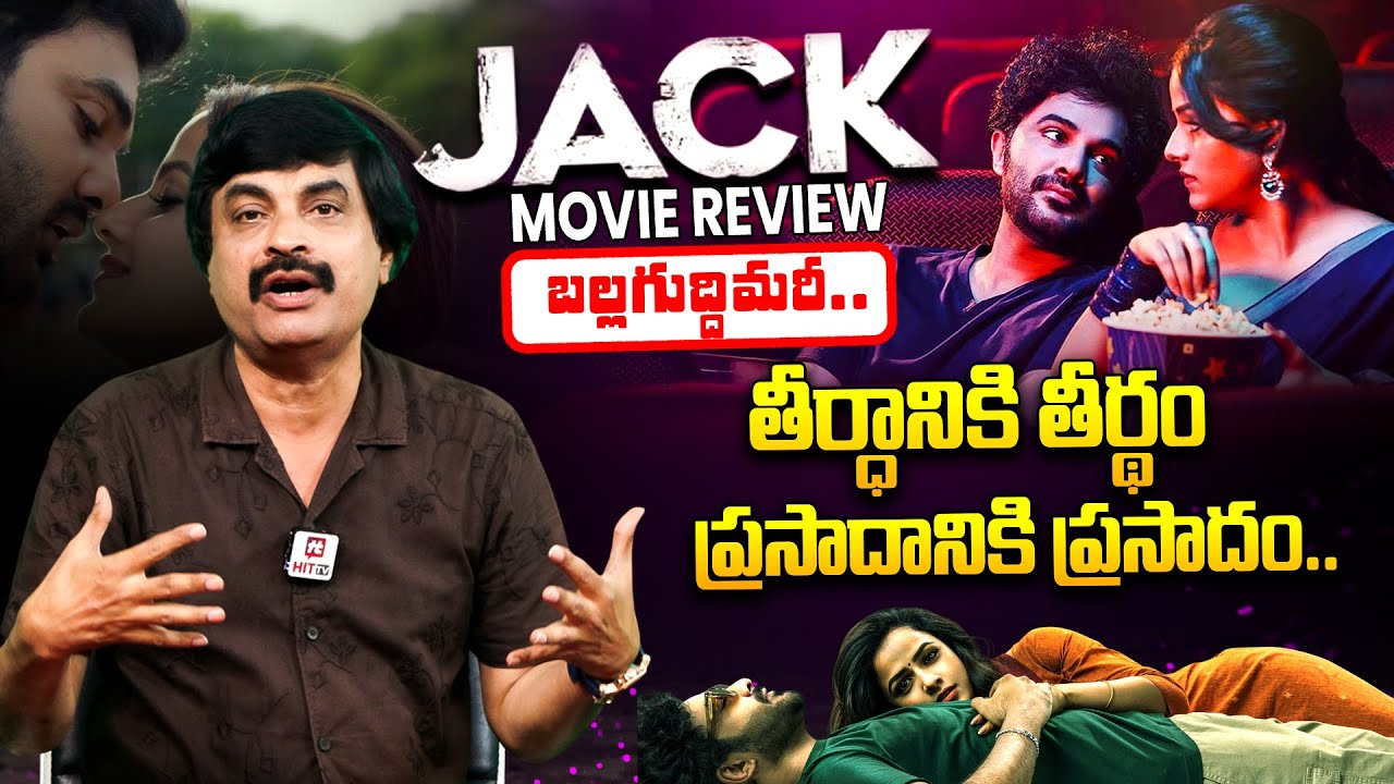 JACK Movie Review By Sr. Journalist Nagendra Kumar | Siddhu ...
