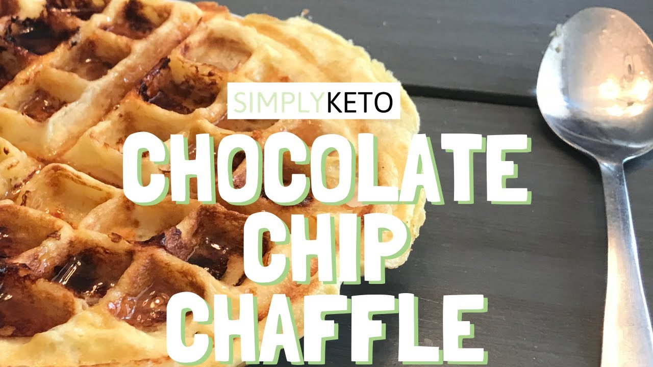 CHOCOLATE CHIP CHAFFLE - Keto Breakfast Ideas Dessert Recipes for ...