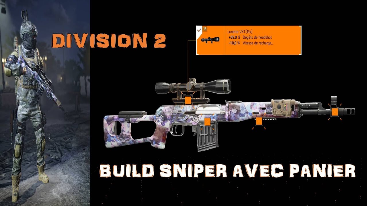 THE DIVISION 2 BUILD SNIPER ARME PANIER - YouTube