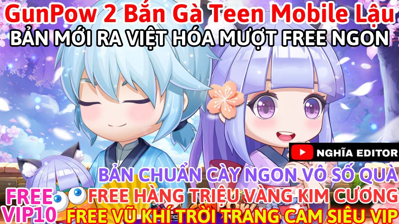 Game Lậu Mobile GunPow 2 Bắn Gà Teen Mobile Lậu Việt Hóa Bản Lậu Mới Ra ...