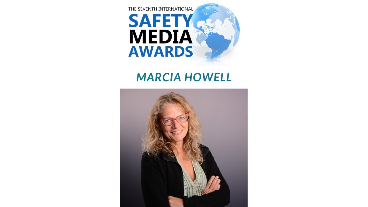 International Safety Media Awards (ISMA) 2020 Interview: Marcia Howell ...
