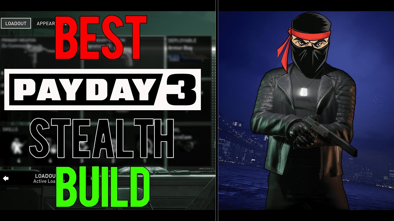The Only Stealth Build You'll Need For PAYDAY 3 - YouTube