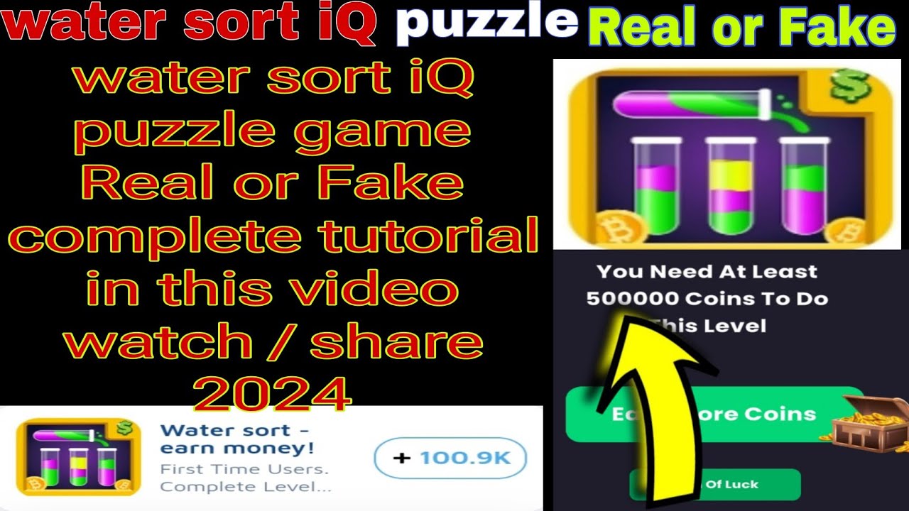 water sort iQ puzzle Application Earn money app | Real or fake App ...