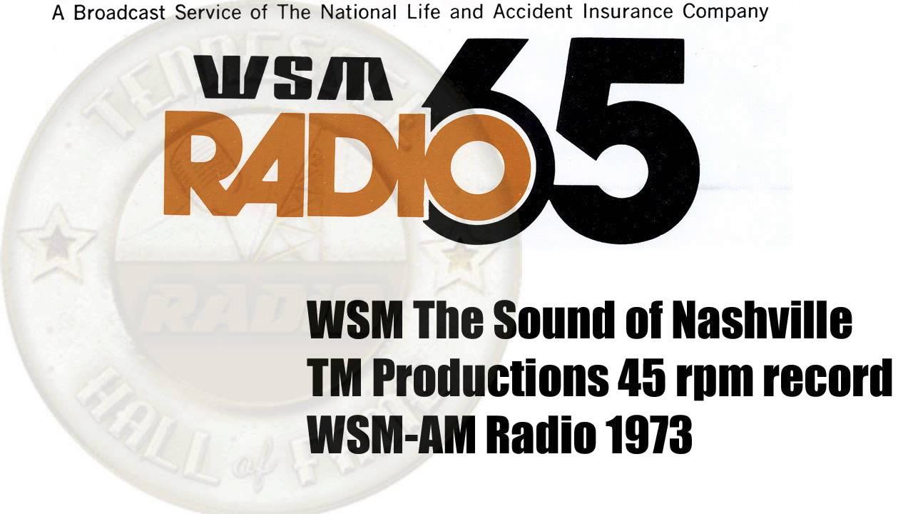 WSM The Sound of Nashville Song - 1973 - YouTube