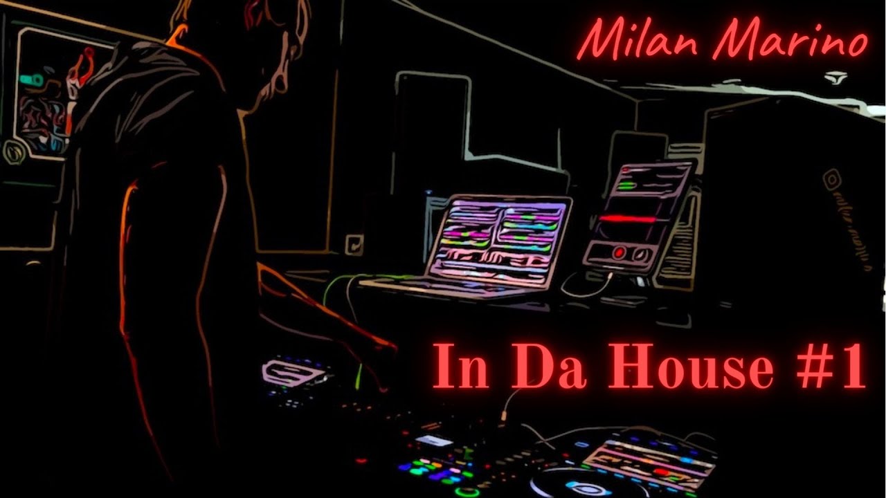 Milan Marino - In Da House #1 - YouTube