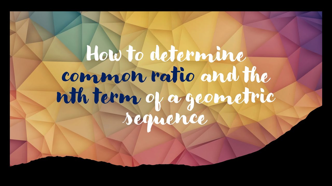 How To Find Common Ratio And Next Terms Of A Geometric Sequence YouTube how-to-find-common-ratio-and-next-terms-of-a-geometric-sequence-youtube