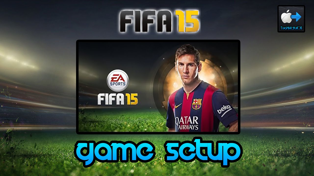 FIFA 15 | Game Setup - YouTube