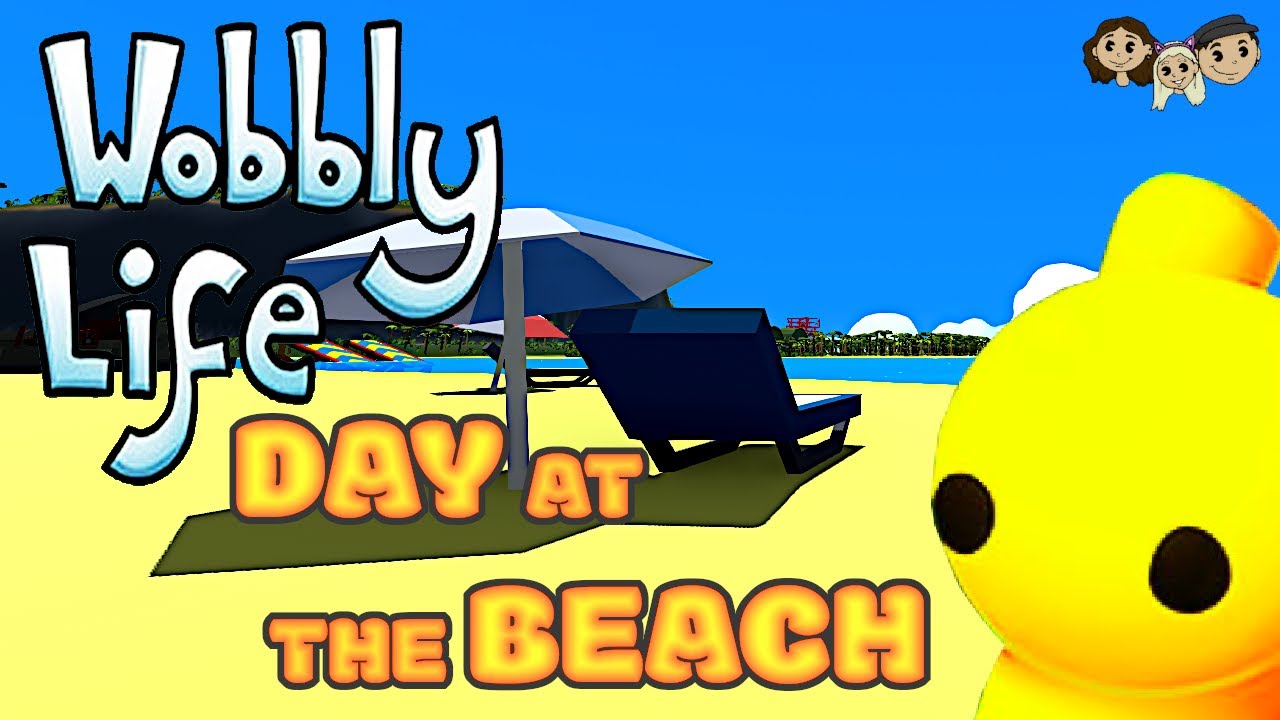 Wobbly Life Gameplay #6 : DAY AT THE BEACH | 3 Player Co-op - YouTube