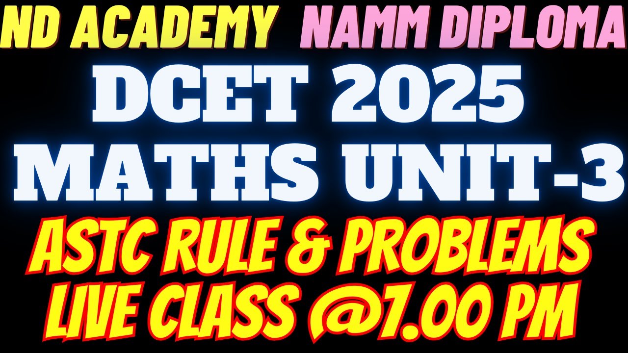 DCET 2025 MATHS TRIGONOMETRY ASTC RULE & PROBLEMS LIVE CLASS |ND ...