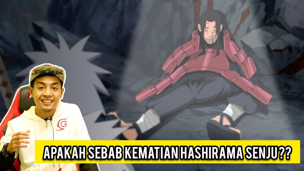 Apakah Sebab Kematian Hashirama Senju?? - YouTube