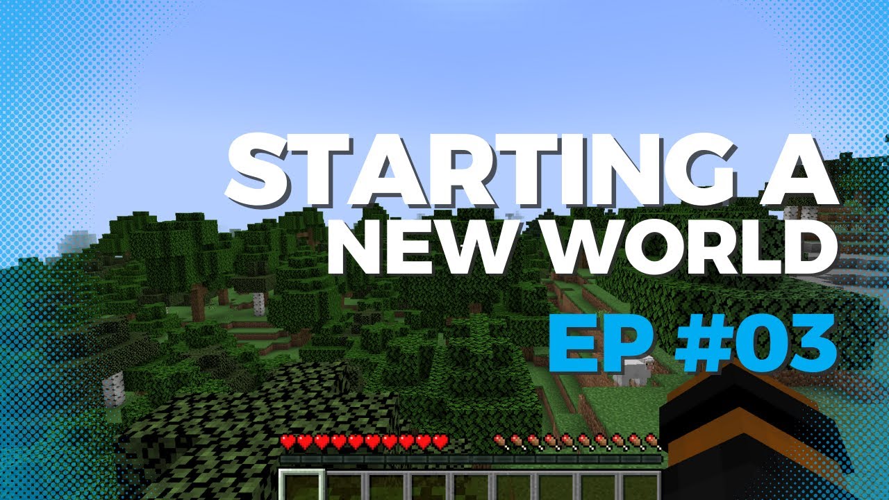 Starting a New World EP #03 #minecraft #minecraftsurvival - YouTube