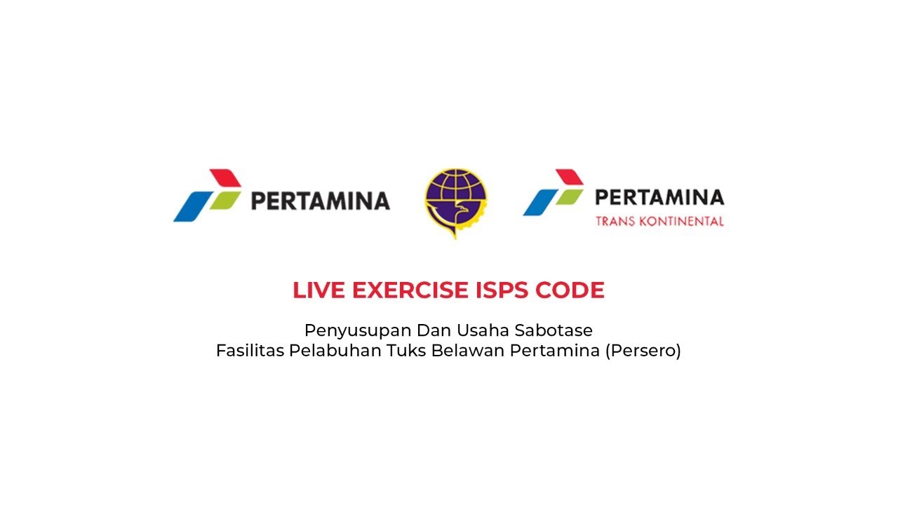 Live Exercise ISPS Code Pertamina Belawan - YouTube