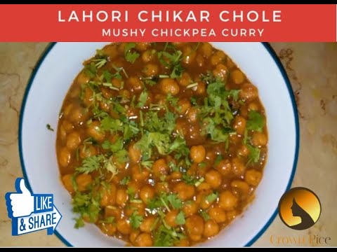 LAHORI CHIKAR CHOLE - MUSHY CHICKPEAS CURRY || لاہوری چھولے بنانے کا ...