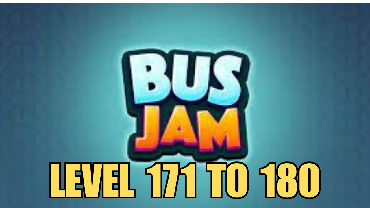 BUS JAM LEVEL 171 to 180 - YouTube