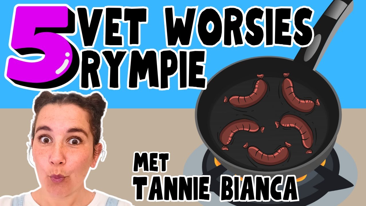 🎶 Vyf Vet Worsies Tel Rympie met Tannie Bianca | Lekker Afrikaanse ...