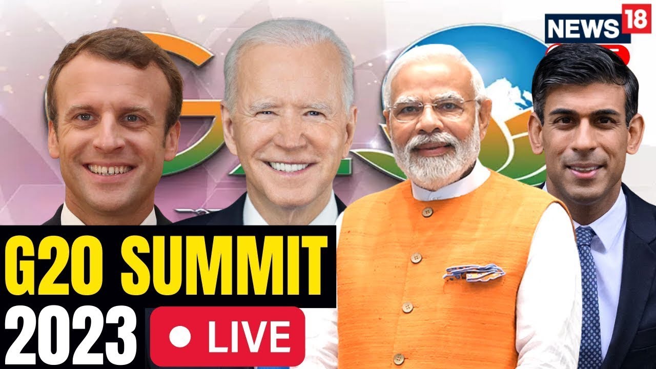 G20 Summit India LIVE | Rishi Sunak, Joe Biden, Justin Trudeau At The ...