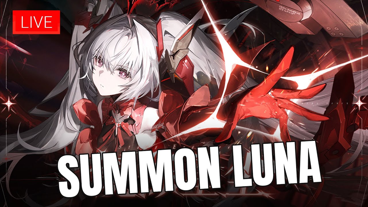🔴[Live]【Punishing Gray Raven: CN】EP.111 | Luna Void update, gacha ...