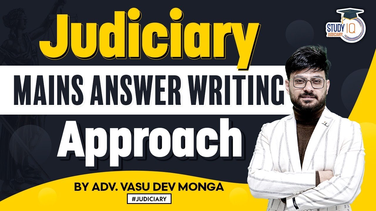 Mains Answer Writing Approach for Judiciary Exams | Study IQ Judiciary - YouTube