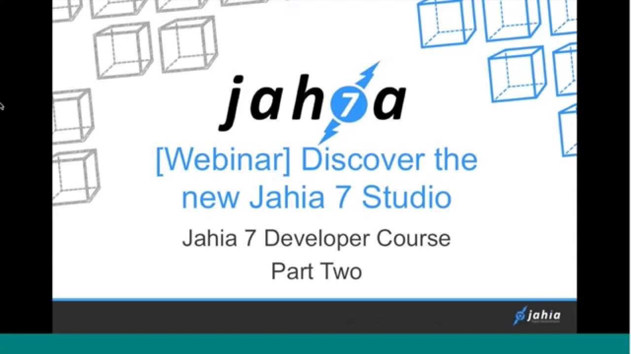 Jahia 7 - Discover the new Jahia Studio features (Jahia 7 Developer course part 2 / 3) - YouTube
