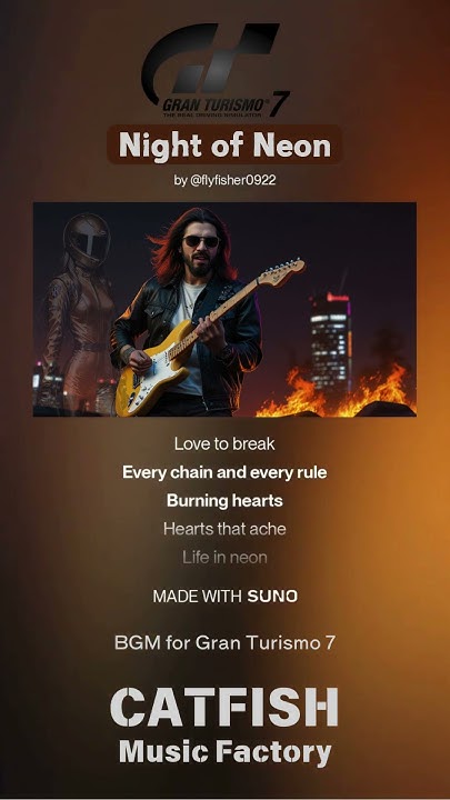 Night of Neon」MV/CATFISH×SUNO/ BGM for Gran Turismo 7 #shorts #suno ＃GT7 #aiart #aimusic#aimusic ...