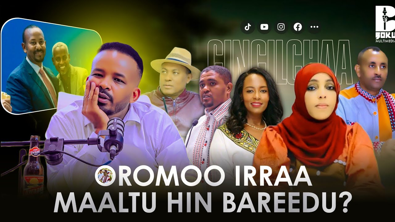 Gingilchaa: OROMOO irraa maaltu hin bareedu? - YouTube