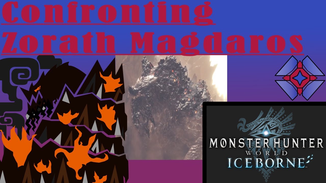[Monster Hunter: World] Confronting Zorath Magdaros - YouTube