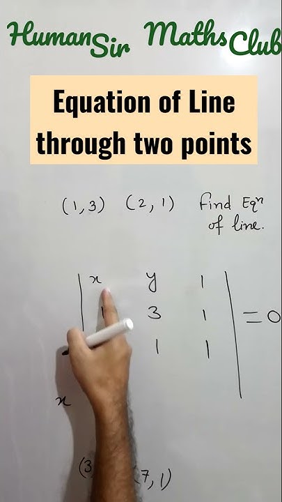 Equation of line through two points - YouTube