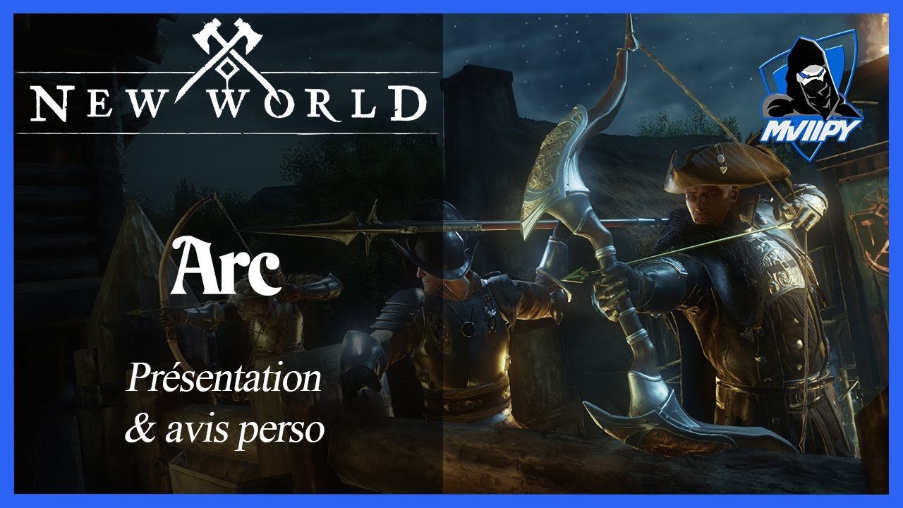 New World , l'arc présentation & avis personnel - YouTube