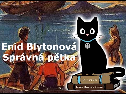 Enid Blytonová - Správná pětka (Pro děti) (Mluvené slovo CZ)