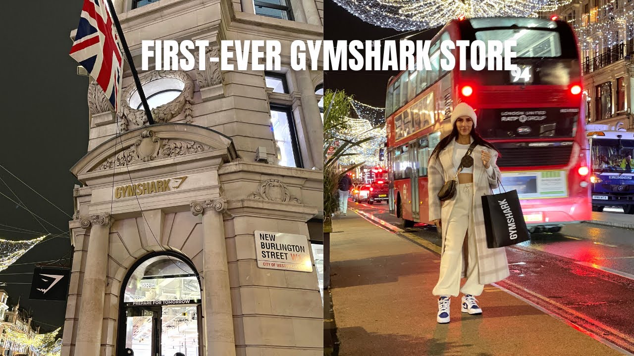 GYMSHARK FIRST-EVER FLAGSHIP STORE - LONDON - REGENT STREET | VLOG ...