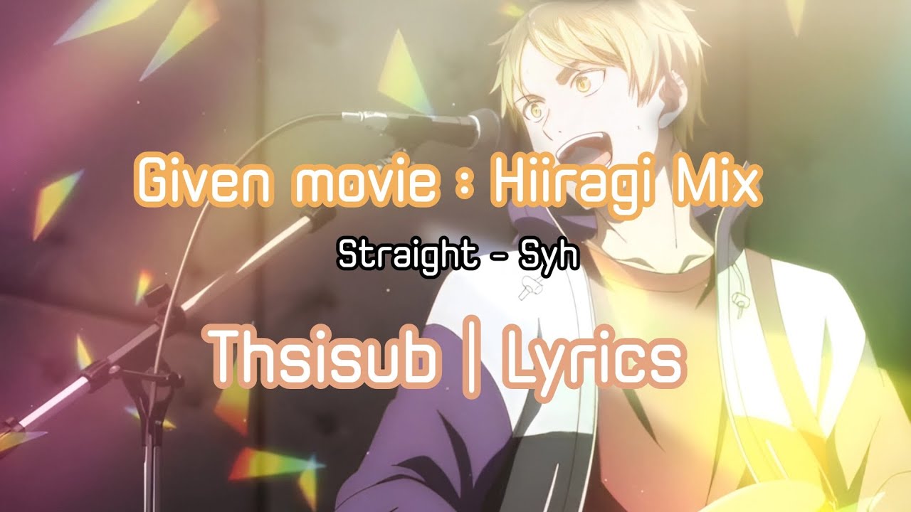 [ Thaisub ] Straight - Syh ( Debut Single ) | Ost. Given the movie ...
