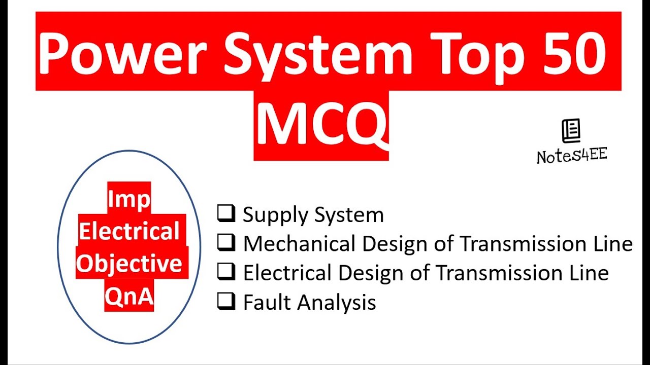 Power System Most Imp MCQ | Electrical Engineering | Notes4EE - YouTube