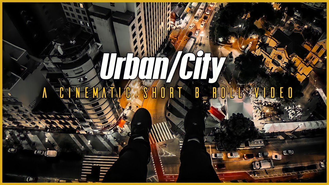 urban city Cinematic Short B Roll Video A Film By Videovio - YouTube