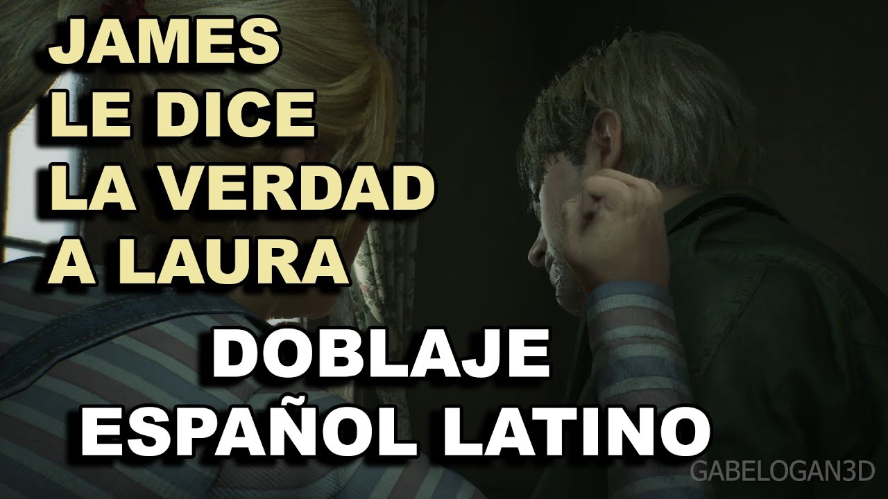SH2 Remake / James le dice la Verdad a Laura / Doblaje Español Latino ...