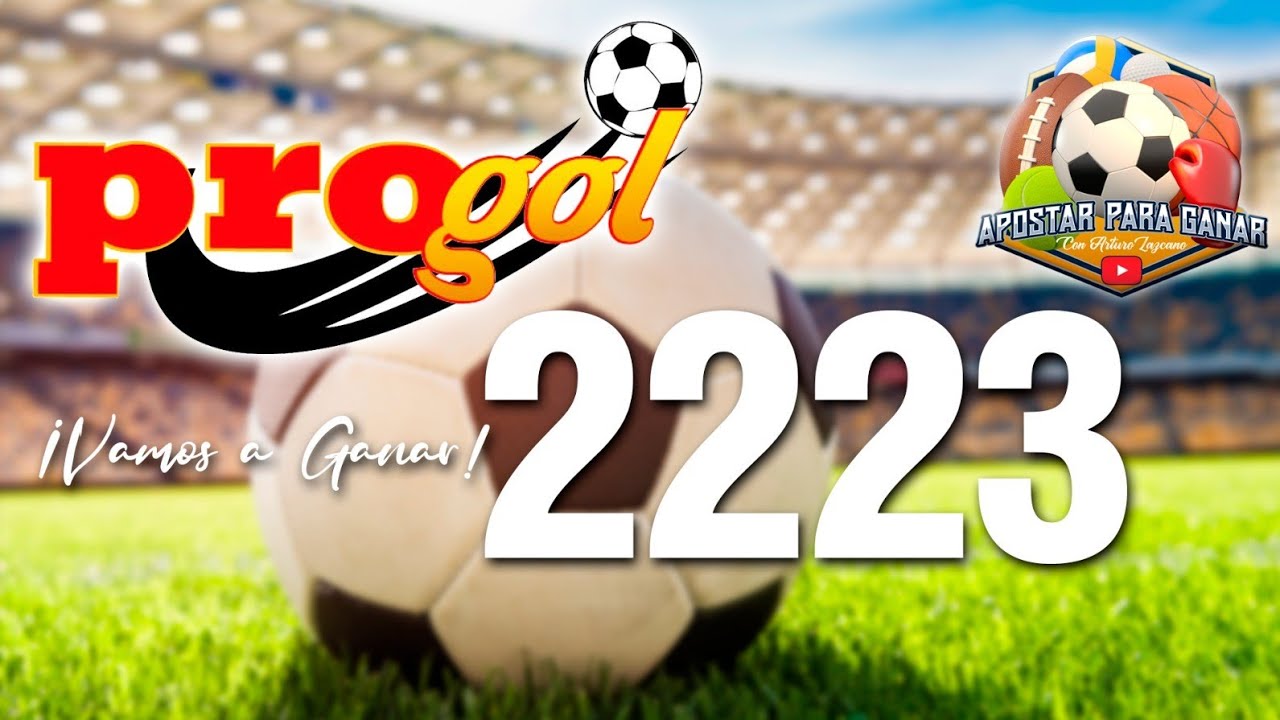 PROGOL #2223 8.3 MILLONES NOS ESPERAN... 741, 520, 8888 | LOTERÍA ...