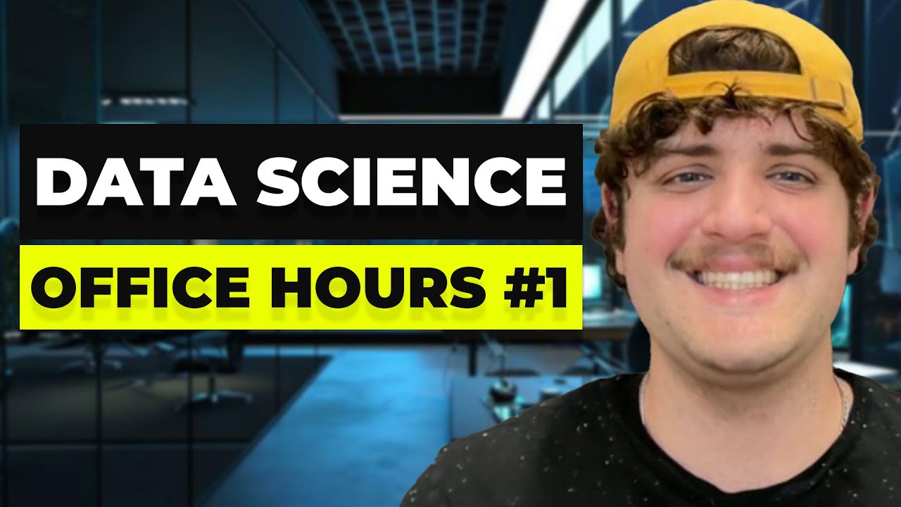 Data Science Office Hours 1 | Landing an Internship and ML Questions ...